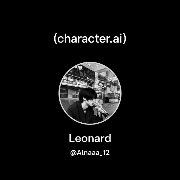 Chat with Leonard | character.ai | Personalized AI for every moment of your day