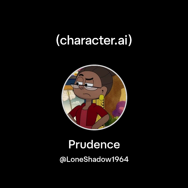 Chat with Prudence | character.ai | AI Chat, Reimagined–Your Words ...