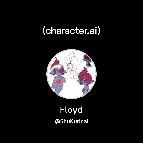 Chat with Floyd | character.ai | AI Chat, Reimagined–Your Words. Your ...