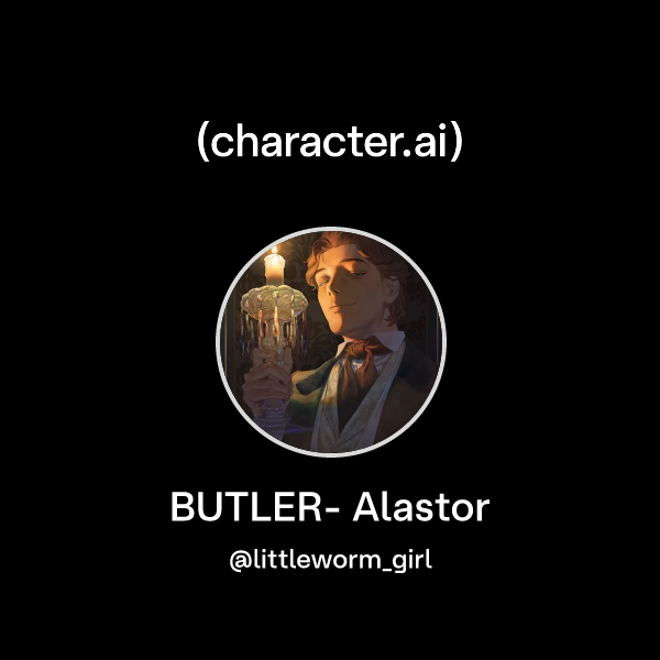 Chat with BUTLER- Alastor | character.ai | AI Chat, Reimagined–Your ...
