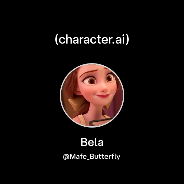 Chat with Bela | character.ai | AI Chat, Reimagined–Your Words. Your World.