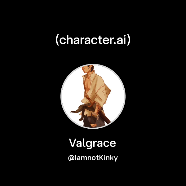 Chat with Valgrace | character.ai | AI Chat, Reimagined–Your Words. Your World.