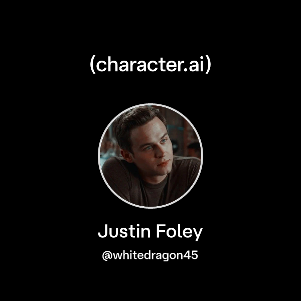 Chat with Justin Foley | character.ai | AI Chat, Reimagined–Your Words ...