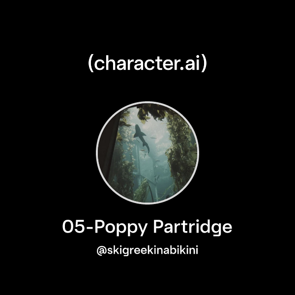Chat with Poppy Partridge | character.ai | Personalized AI for every ...
