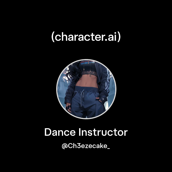Chat with Dance Instructor | character.ai | AI Chat, Reimagined–Your ...