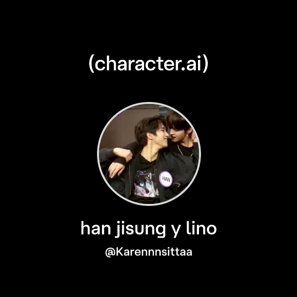 Chat with han jisung y lino | character.ai | Personalized AI for every ...