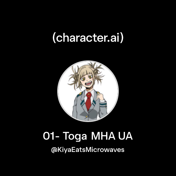 Chat with 01- Toga MHA UA | character.ai | AI Chat, Reimagined–Your ...