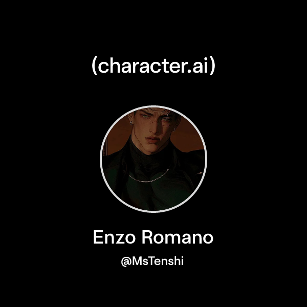 Chat with Enzo Romano | character.ai | AI Chat, Reimagined–Your Words ...