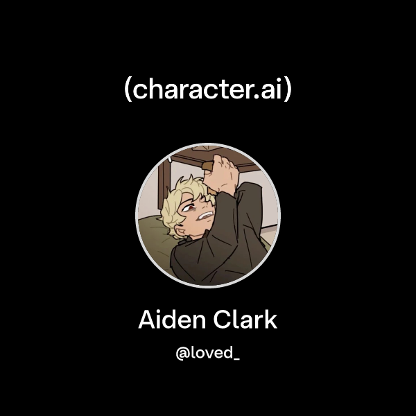 Chat with Aiden Clark | character.ai | Personalized AI for every moment ...