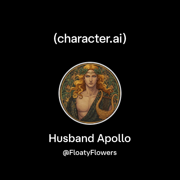 Chat with Husband Apollo | character.ai | AI Chat, Reimagined–Your Words. Your World.