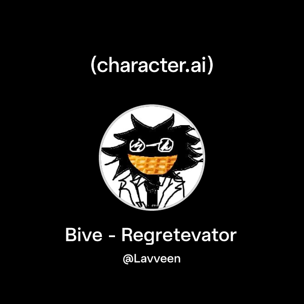 Chat with Bive - Regretevator | character.ai | AI Chat, Reimagined–Your ...
