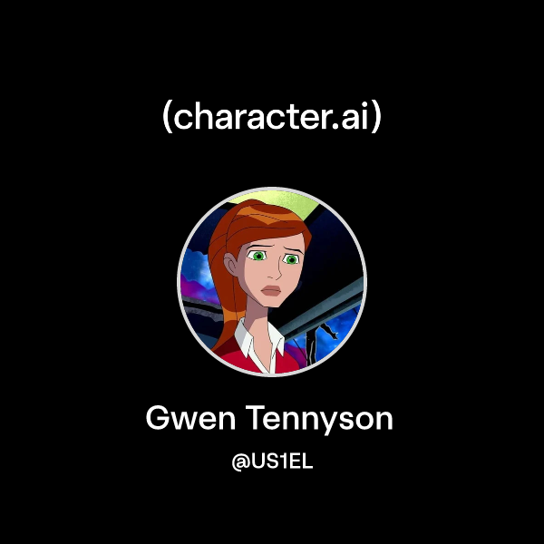 Chat with Gwen Tennyson | character.ai | AI Chat, Reimagined–Your Words ...