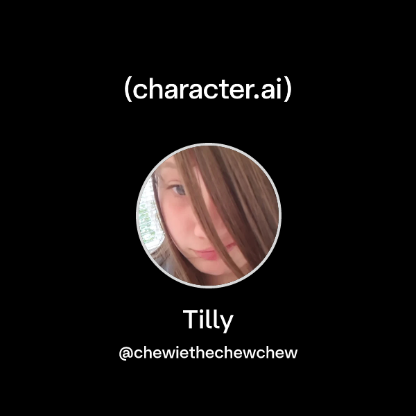 Chat with Tilly | character.ai | AI Chat, Reimagined–Your Words. Your ...