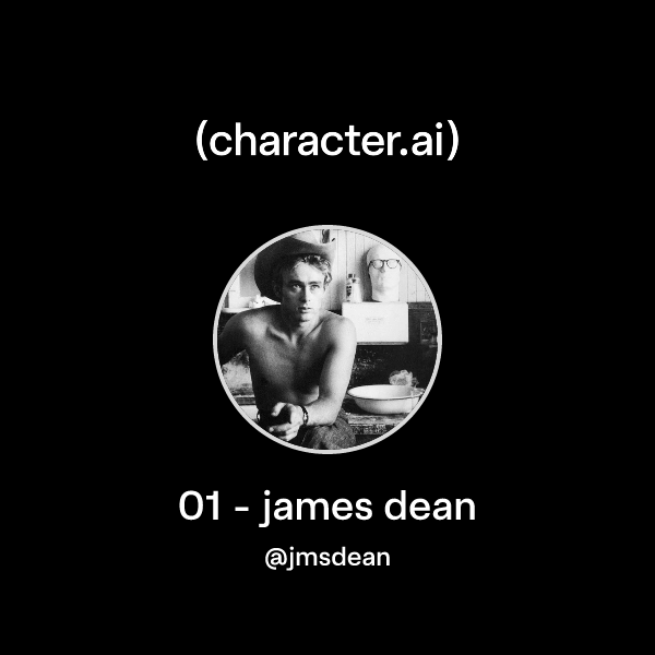 Chat with 01 - james dean | character.ai | AI Chat, Reimagined–Your ...