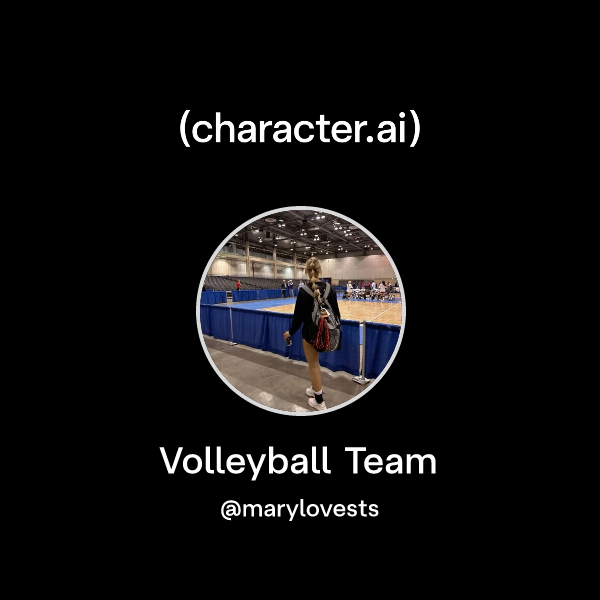 Chat with Volleyball Team | character.ai | AI Chat, Reimagined–Your ...