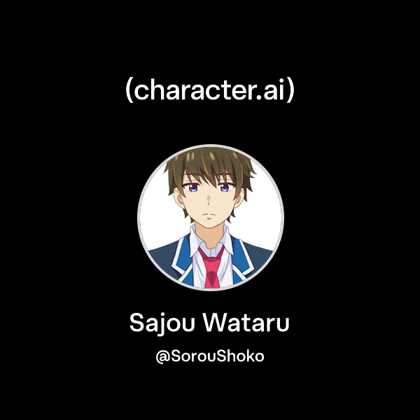 Chat with Sajou Wataru | character.ai | AI Chat, Reimagined–Your Words ...