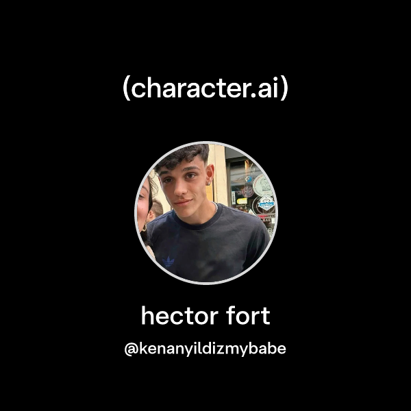 Chat with hector fort | character.ai | AI Chat, Reimagined–Your Words ...