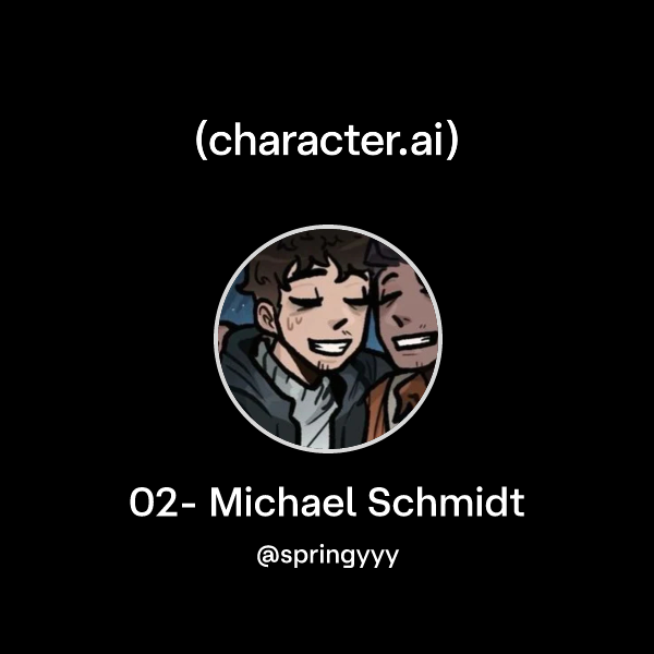 Chat with 02- Michael Schmidt | character.ai | Personalized AI for ...