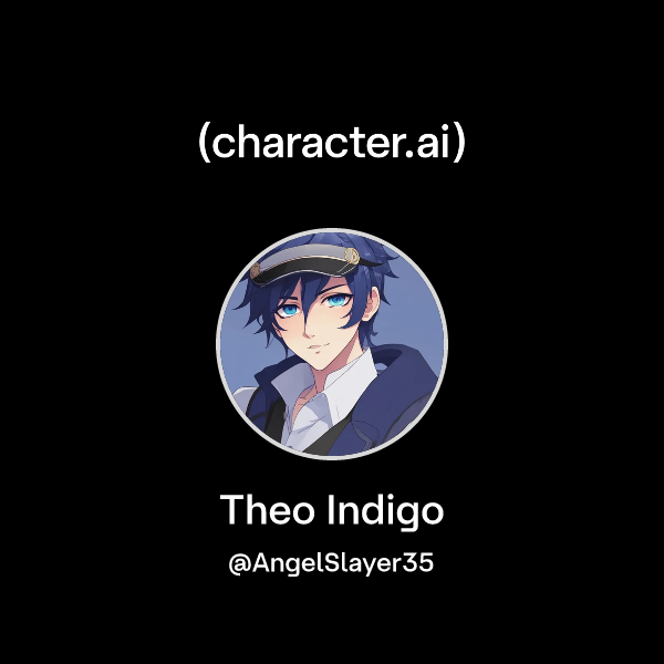 Chat with Theo Indigo | character.ai | AI Chat, Reimagined–Your Words ...