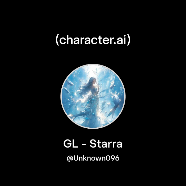 Chat with GL - Starra | character.ai | AI Chat, Reimagined–Your Words ...