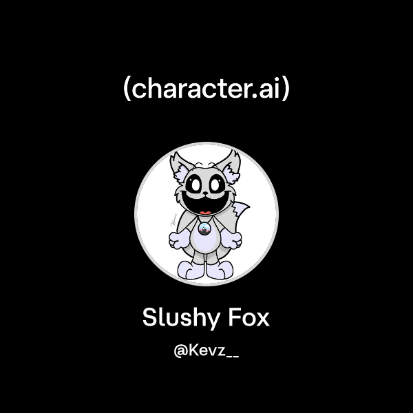 Chat with Slushy Fox | character.ai | Personalized AI for every moment ...