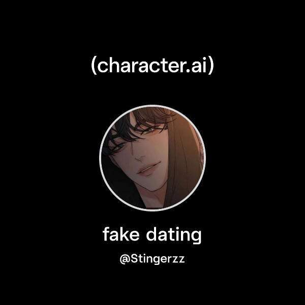 Chat with fake dating | character.ai | Personalized AI for every moment ...