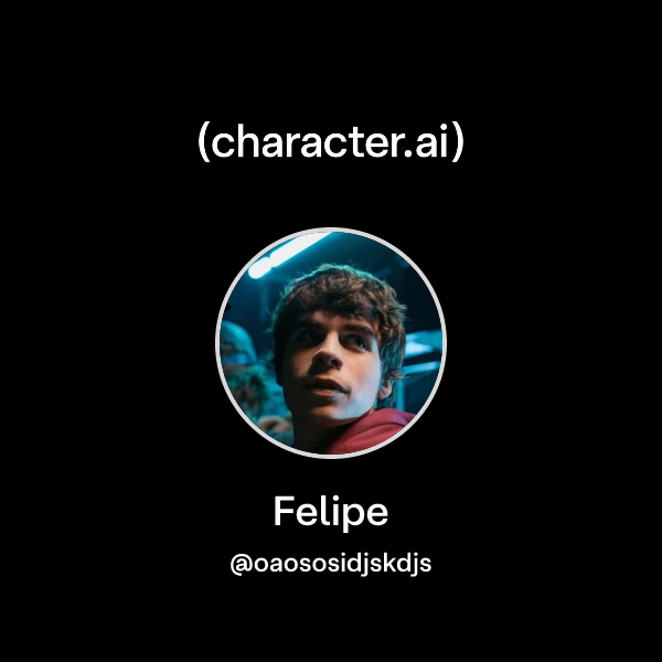 Chat with Felipe | character.ai | AI Chat, Reimagined–Your Words. Your ...