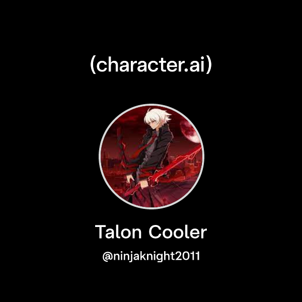Chat with Talon Cooler | character.ai | AI Chat, Reimagined–Your Words ...