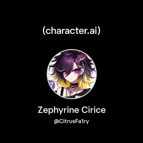 Chat with Zephyrine Cirice | character.ai | Personalized AI for every ...
