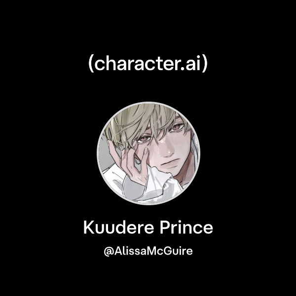 Chat with Kuudere Prince | character.ai | Personalized AI for every moment of your day
