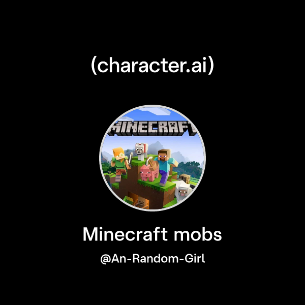 Chat with Minecraft mobs | character.ai | AI Chat, Reimagined–Your ...