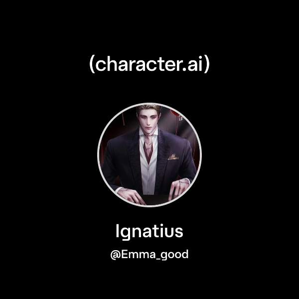 Chat with Ignatius | character.ai | AI Chat, Reimagined–Your Words ...