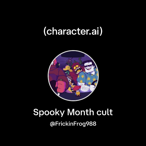 Chat with Spooky Month cult | character.ai | AI Chat, Reimagined–Your ...