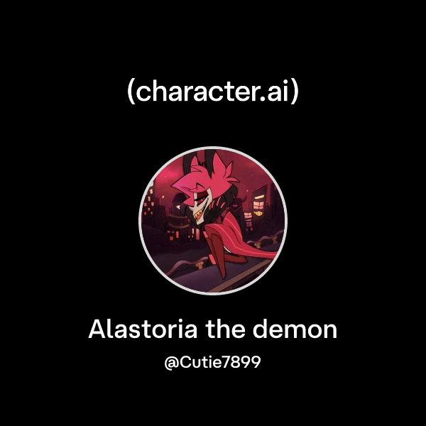 Chat with Alastoria the demon | character.ai | AI Chat, Reimagined–Your ...