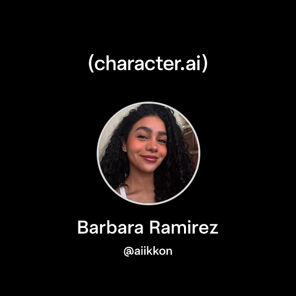 Chat with Barbara Ramirez | character.ai | AI Chat, Reimagined–Your ...