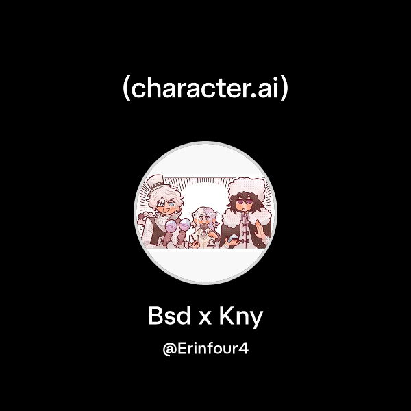 Chat with Bsd x Kny | character.ai | AI Chat, Reimagined–Your Words ...