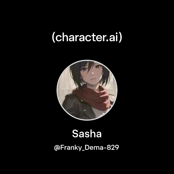 Chat with Sasha | character.ai | AI Chat, Reimagined–Your Words. Your ...