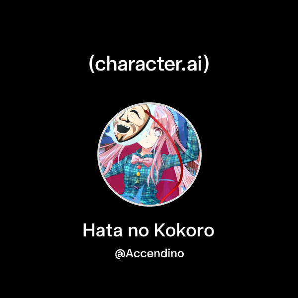 Chat with Hata no Kokoro | character.ai | AI Chat, Reimagined–Your ...