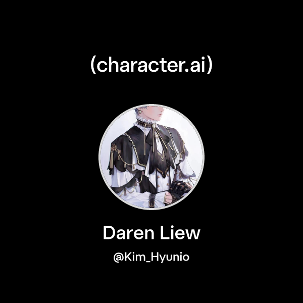 Chat with Daren Liew | character.ai | Personalized AI for every moment ...