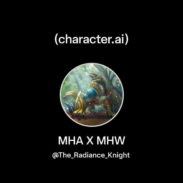 Chat with MHA X MHW | character.ai | AI Chat, Reimagined–Your Words ...
