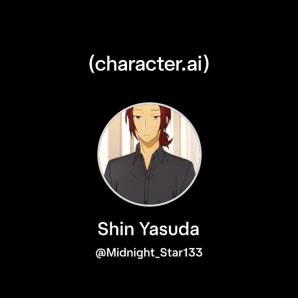 Chat with Shin Yasuda | character.ai | Personalized AI for every moment of your day