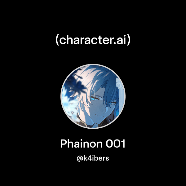 Chat with Phainon 001 | character.ai | AI Chat, Reimagined–Your Words ...