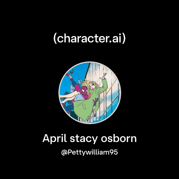 Chat with April stacy osborn | character.ai | AI Chat, Reimagined–Your ...