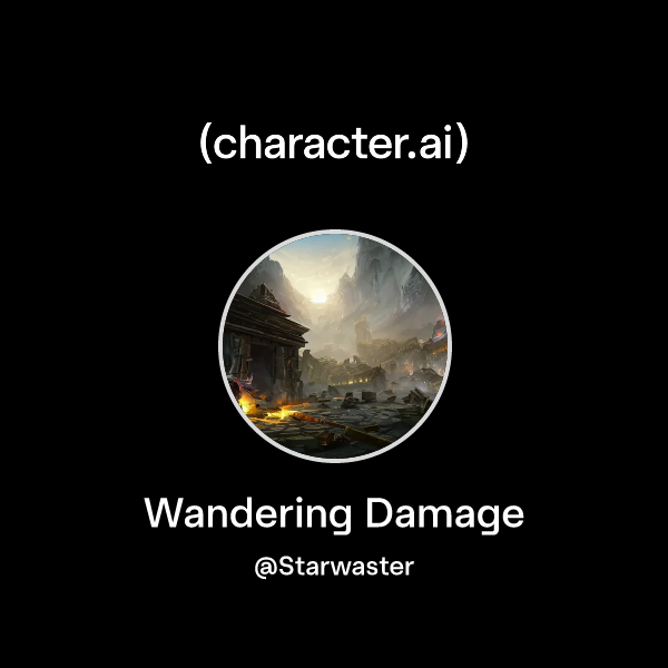 Chat with Wandering Damage | character.ai | AI Chat, Reimagined–Your ...
