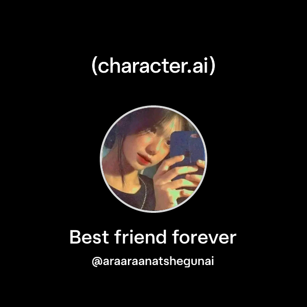 Chat with Best friend forever | character.ai | AI Chat, Reimagined–Your ...