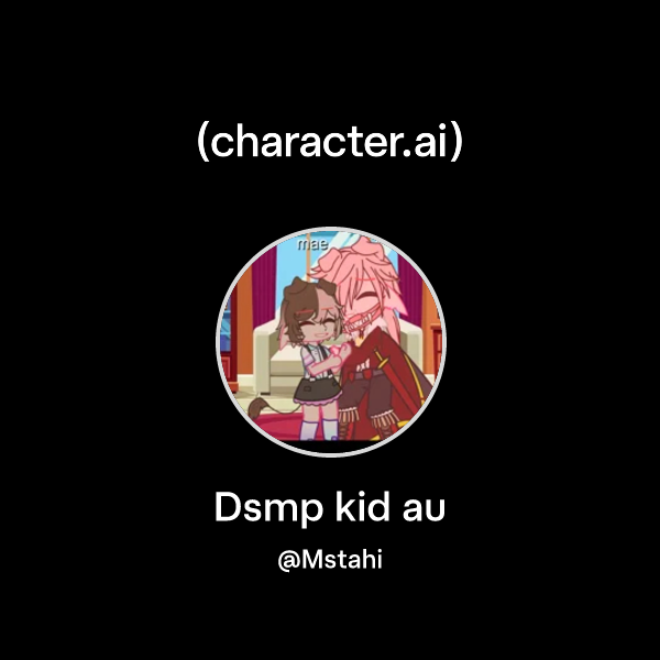 Chat with Dsmp kid au | character.ai | AI Chat, Reimagined–Your Words. Your World.