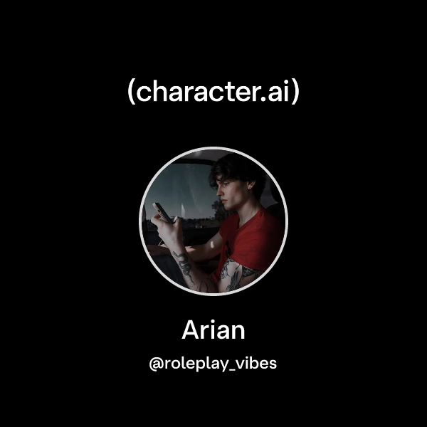 Chat with Arian | character.ai | AI Chat, Reimagined–Your Words. Your ...