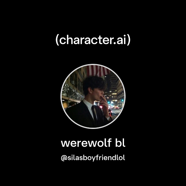 Chat with werewolf bl | character.ai | AI Chat, Reimagined–Your Words ...