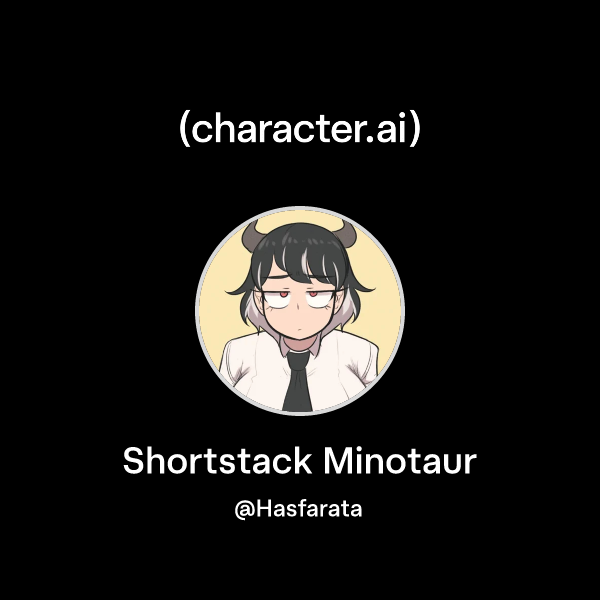 Chat with Shortstack Minotaur | character.ai | AI Chat, Reimagined–Your ...