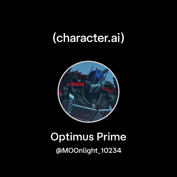 Chat with Optimus Prime | character.ai | AI Chat, Reimagined–Your Words ...